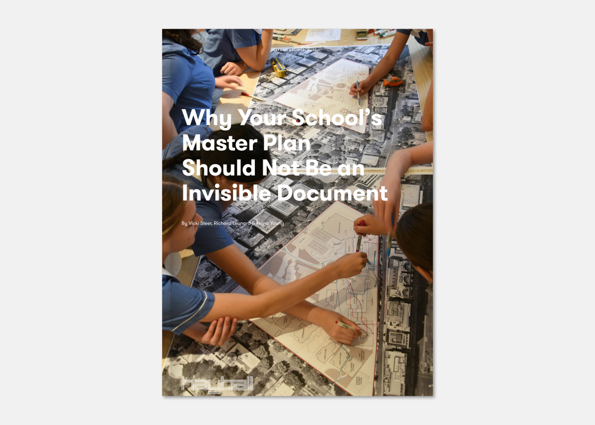 Article | Why Your School's Master Plan Must be Front and Centre — Hayball
